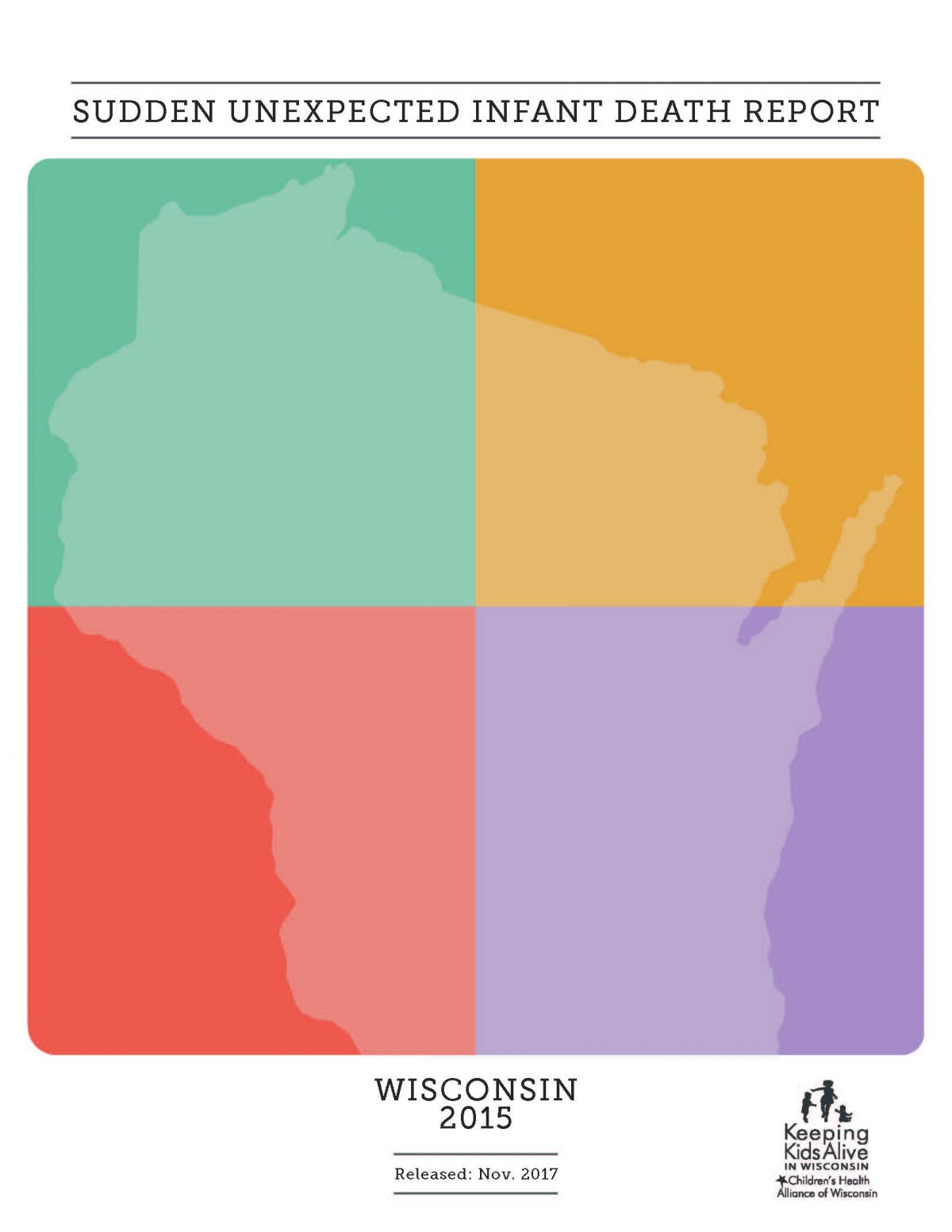 Sudden Unexpected Infant Death Report - 2015 (Released 2017) - Children ...